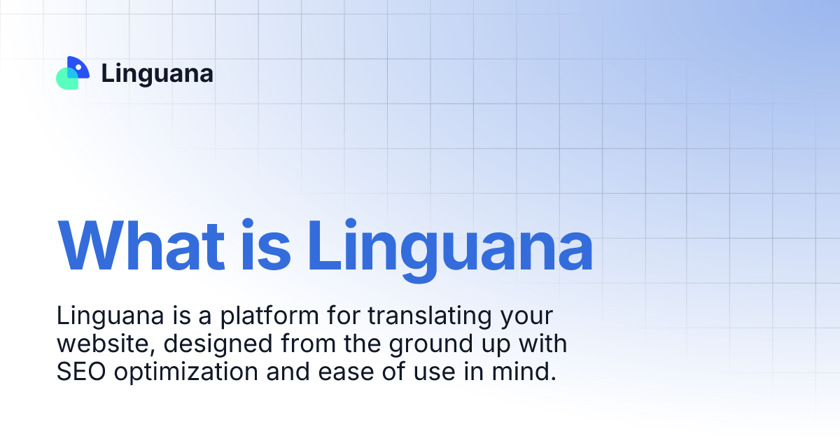 What is Linguana | Linguana